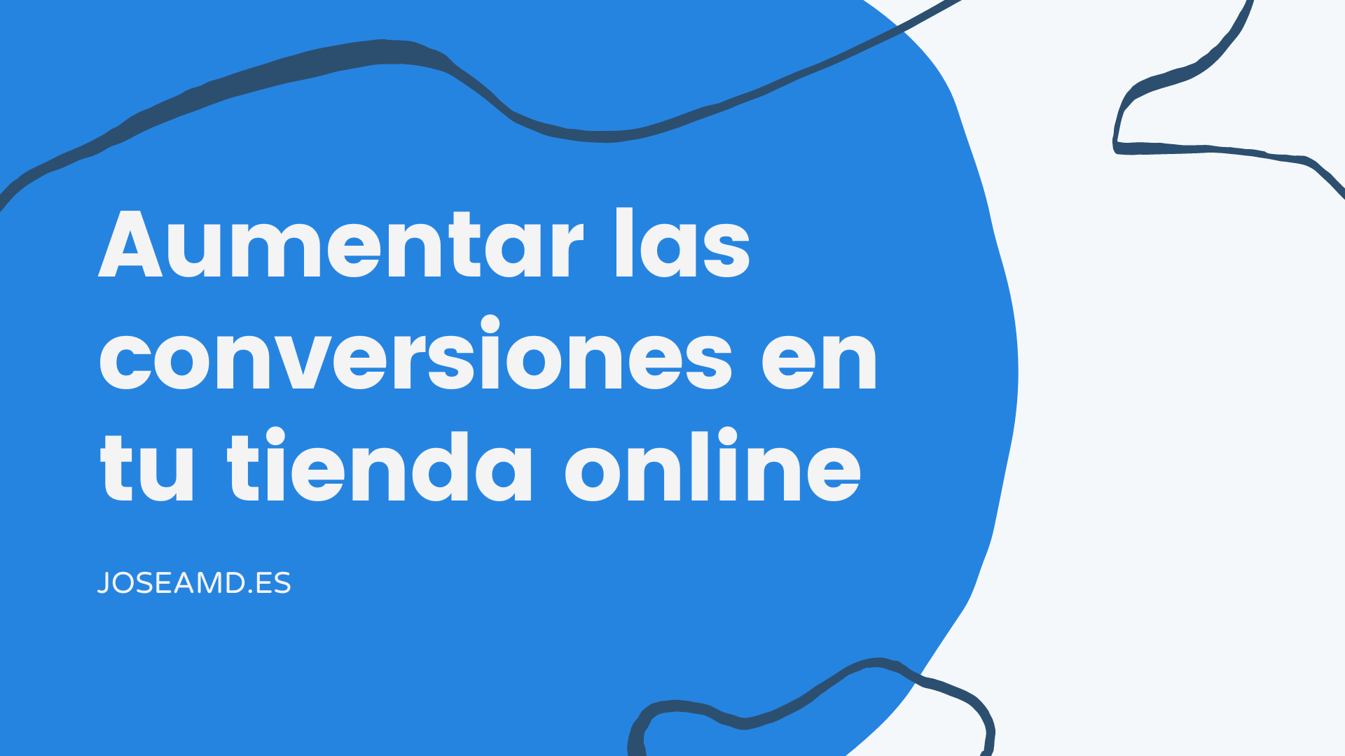 Descubre 13 consejos para aumentar las conversiones en tu tienda